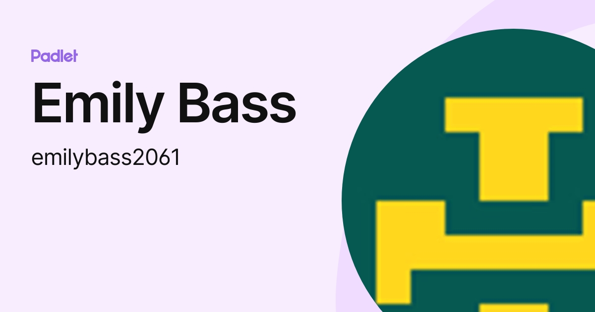 Emily Bass (emilybass2061) profile | Padlet