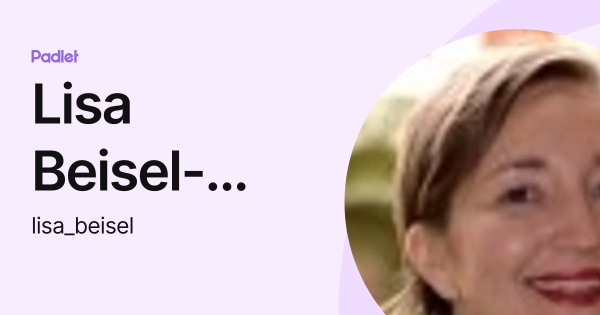 Lisa Beisel-Linn (lisa_beisel) profile | Padlet