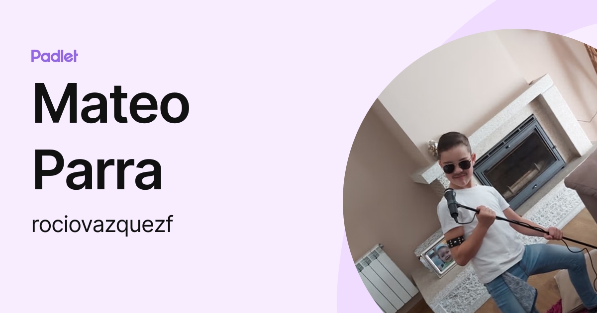 Mateo Parra (rociovazquezf) profile | Padlet