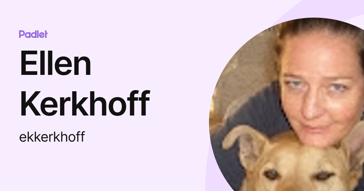 Ellen Kerkhoff (ekkerkhoff) profile | Padlet