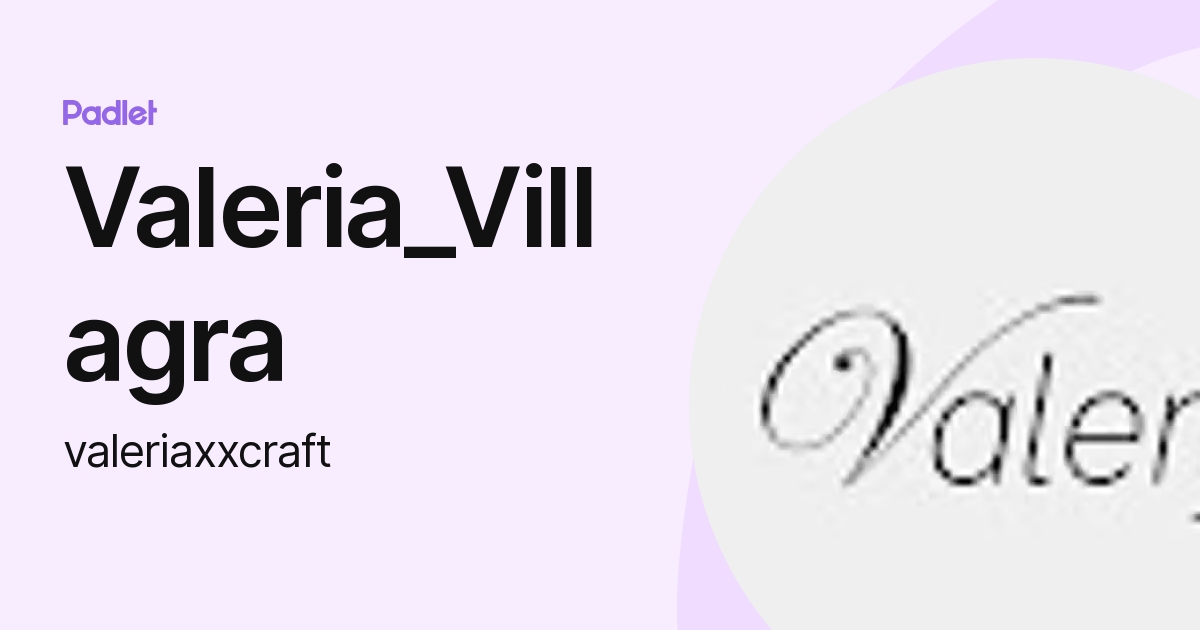 Valeria_Villagra (valeriaxxcraft) profile | Padlet