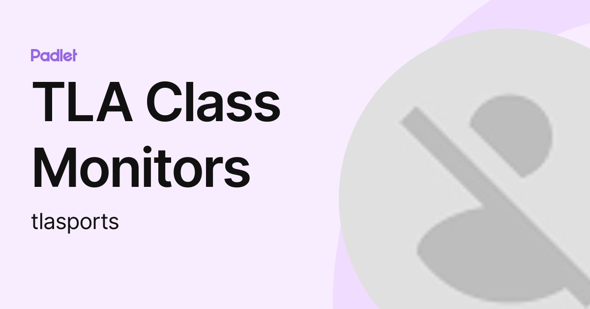 TLA Class Monitors (tlasports) profile | Padlet