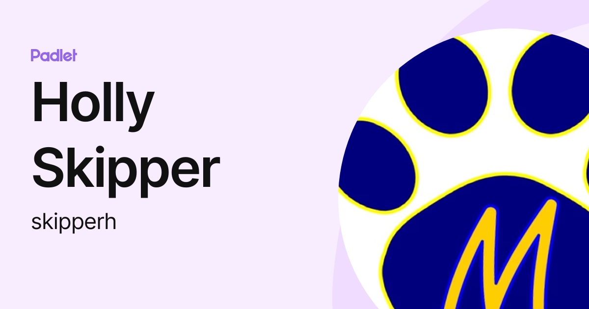 Holly Skipper (skipperh) profile | Padlet