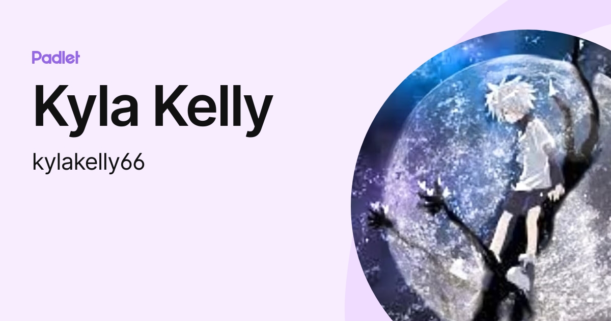 Profil de Kyla Kelly (kylakelly66) | Padlet