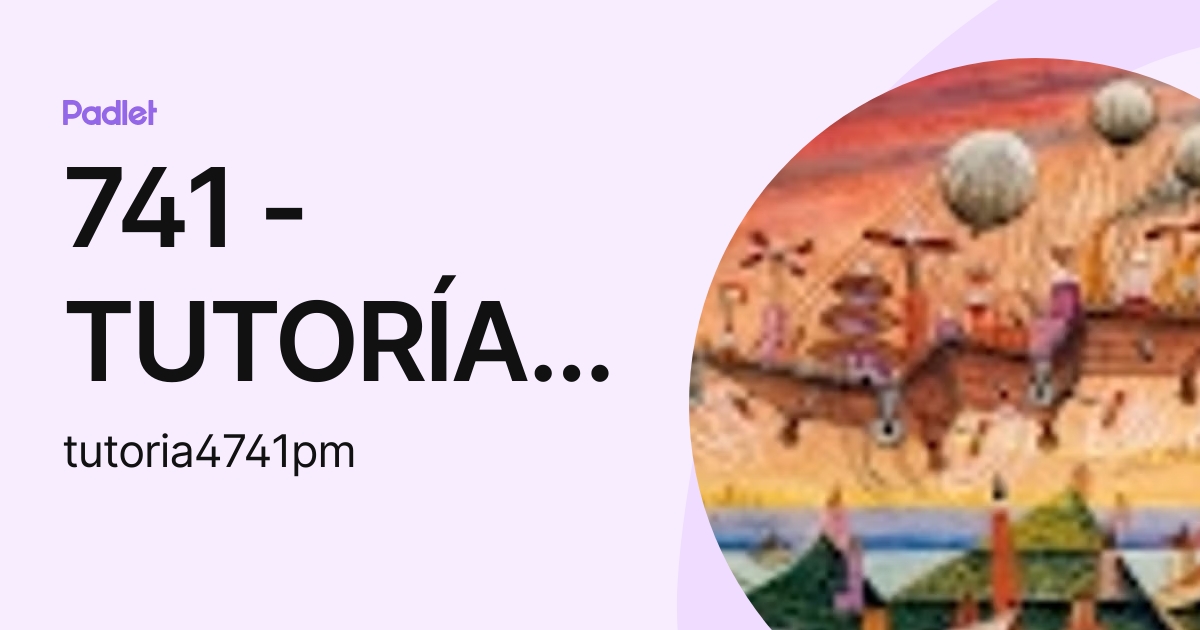 741 -TUTORÍA 4TO AÑO. Laura Gunst (tutoria4741pm) profile | Padlet