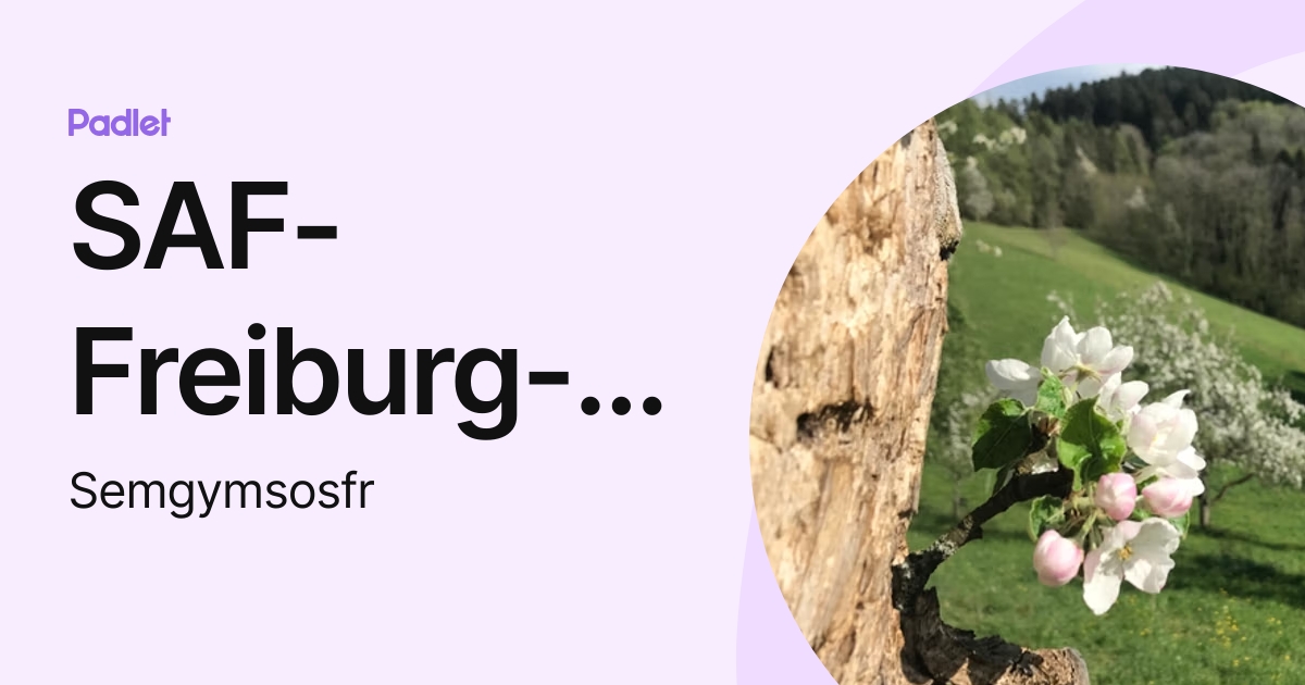 SAF-Freiburg-Thomas-Chatel (Semgymsosfr) profile | Padlet