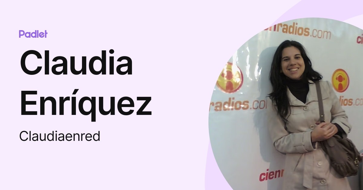 Claudia Enríquez (Claudiaenred) profile | Padlet