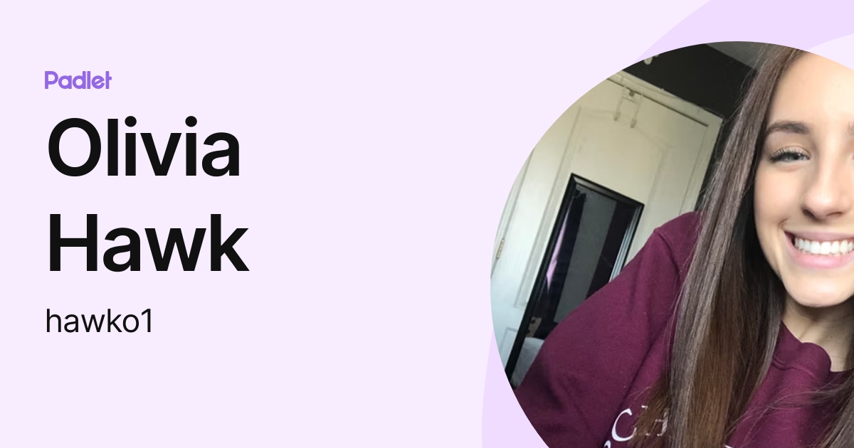 Olivia Hawk (hawko) profile | Padlet