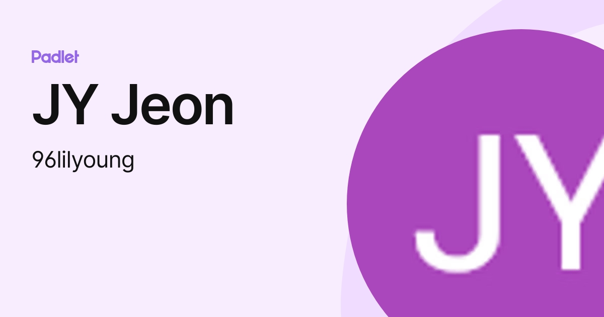 JY Jeon (96lilyoung) profile | Padlet