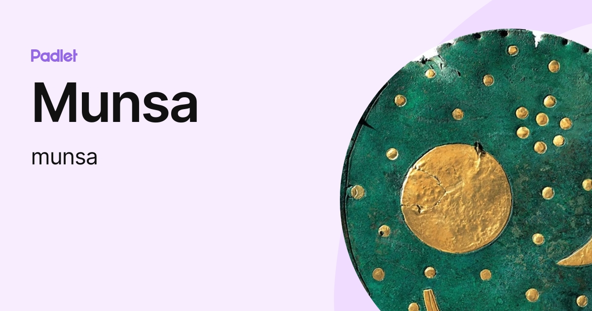 Munsa (munsa) profile | Padlet