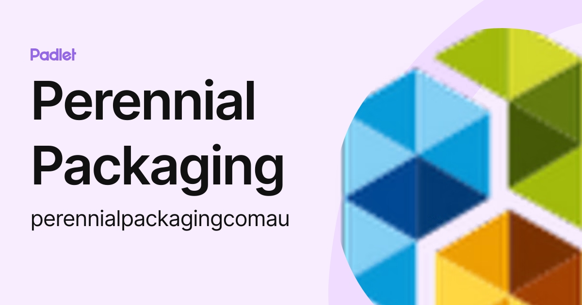 Perennial Packaging (perennialpackagingcomau) profile | Padlet