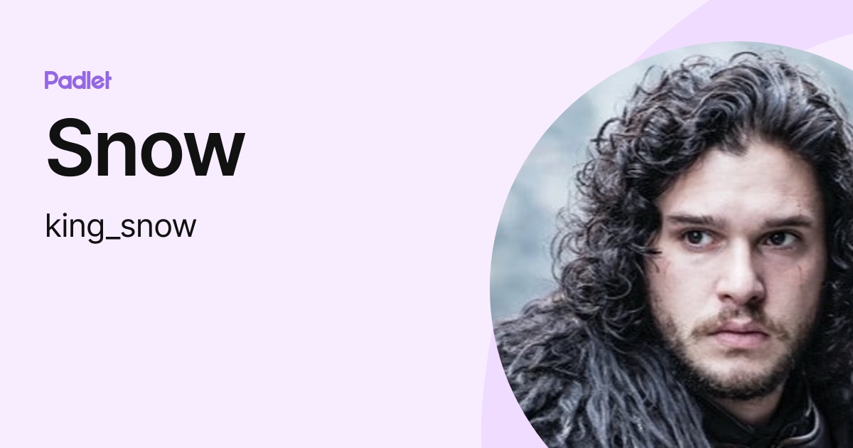 Snow (king_snow) profile | Padlet