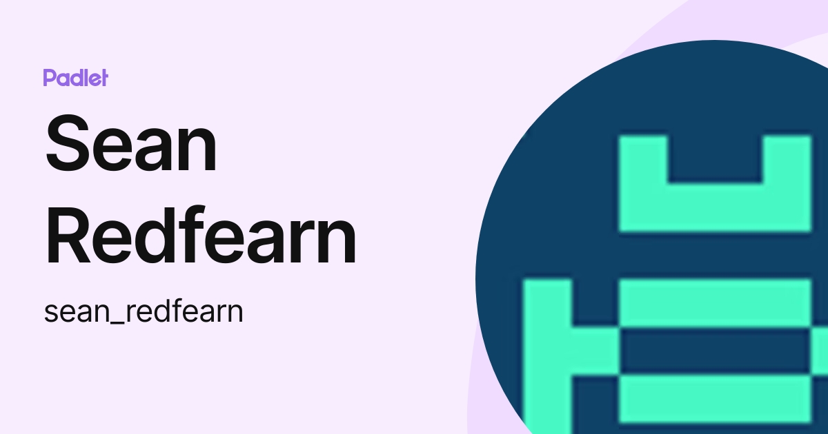 Sean Redfearn (sean_redfearn) profile | Padlet