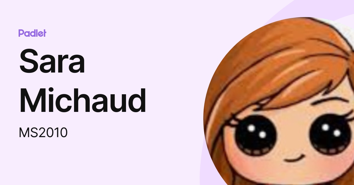 Sara Michaud (MS2010) profile | Padlet
