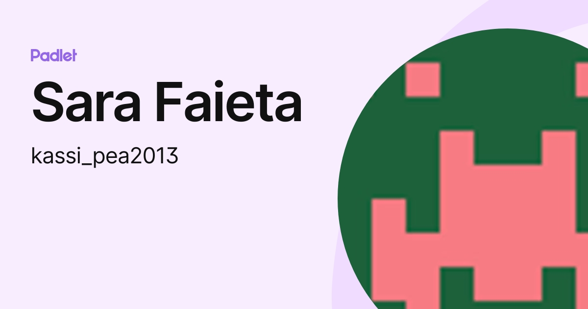 Sara Faieta (kassi_pea2013) profile | Padlet