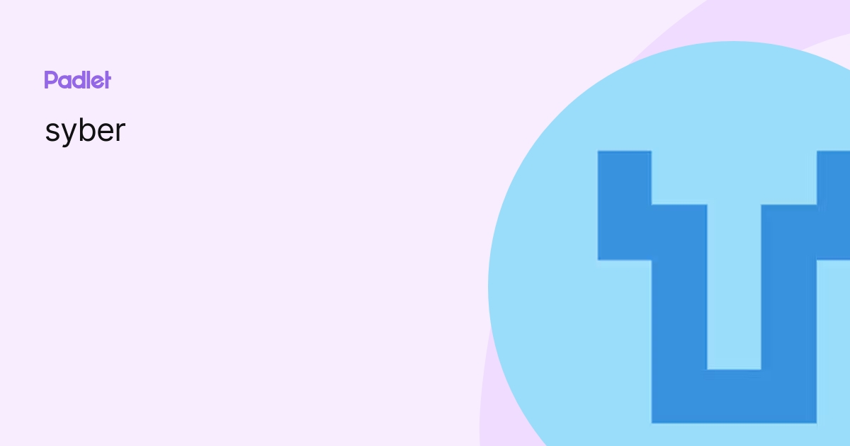 syber profile | Padlet