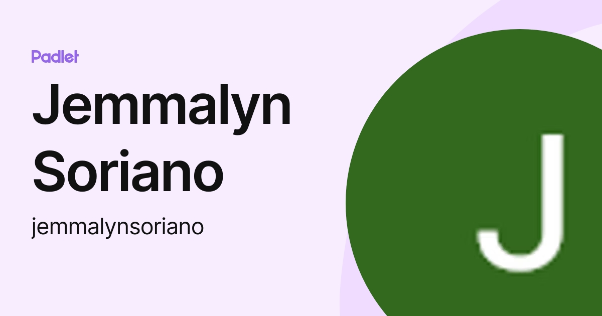 Jemmalyn Soriano (jemmalynsoriano) profile | Padlet
