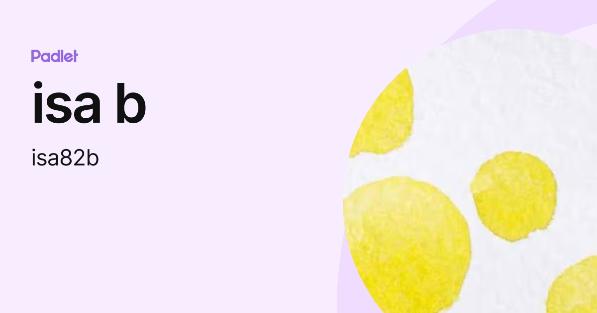 isa b (isa82b) profile | Padlet