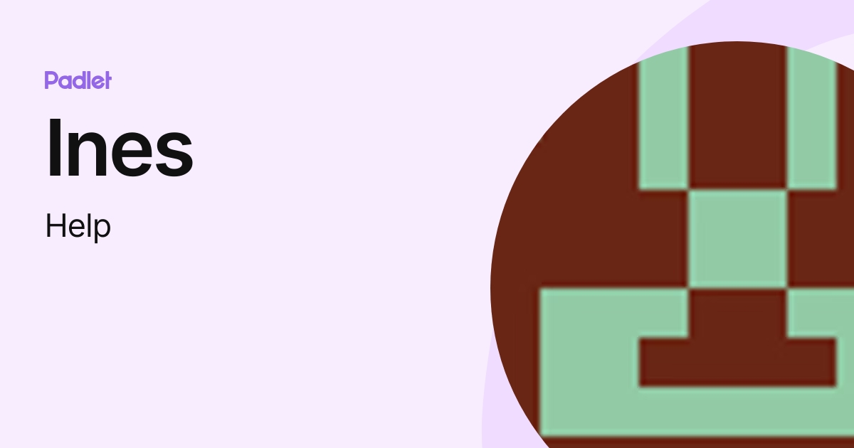 Ines (Help) profile | Padlet