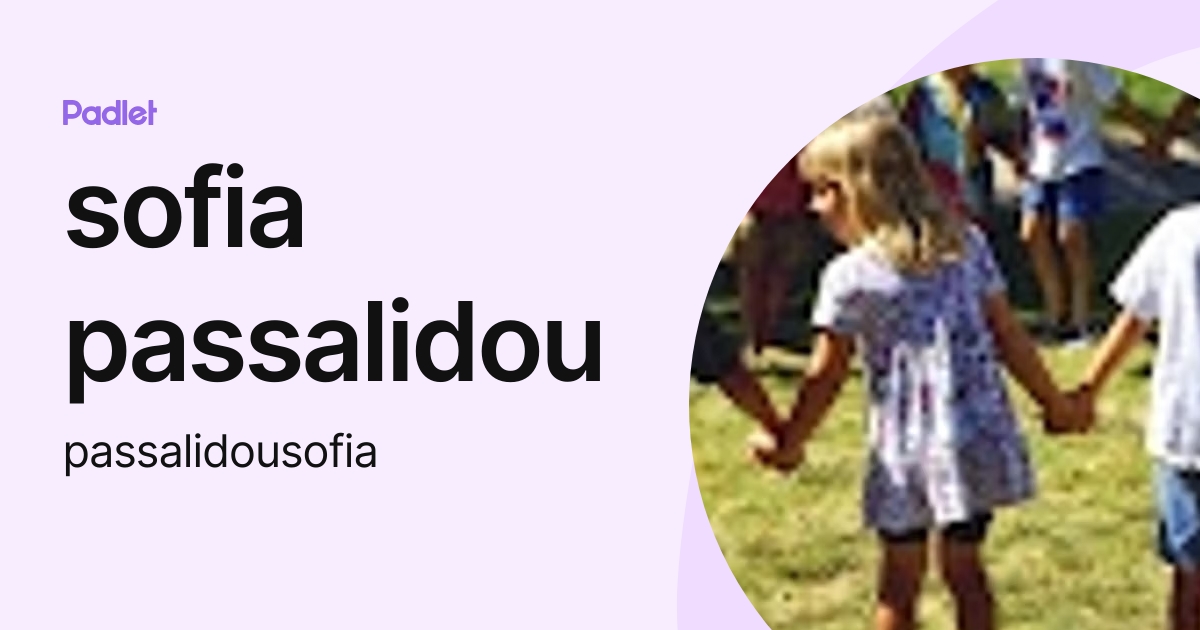 sofia passalidou (passalidousofia) profile | Padlet