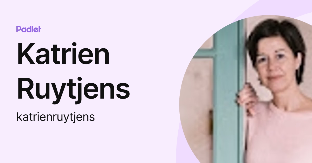 Katrien Ruytjens (katrienruytjens) profile | Padlet