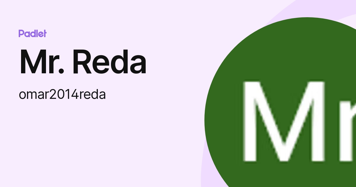 Mr. Reda (omar2014reda) profile | Padlet