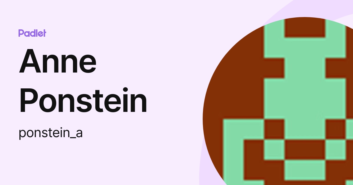 Anne Ponstein (ponstein_a) profile | Padlet