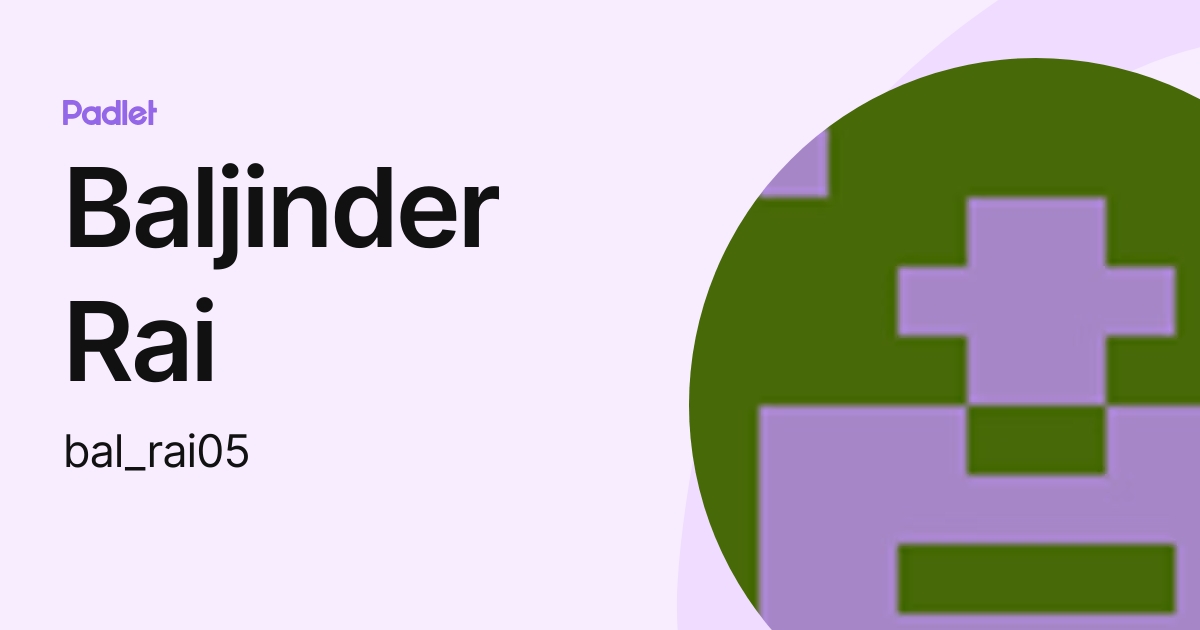 Baljinder Rai (bal_rai05) profile | Padlet
