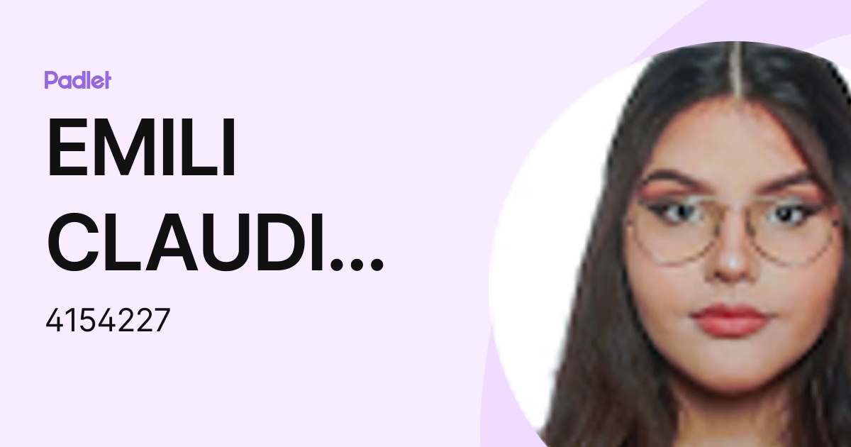 EMILI CLAUDIA RAMÓN GORSKA (4154227) profile | Padlet