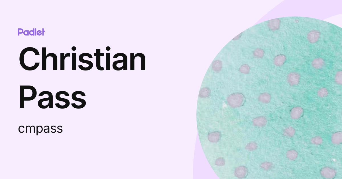 Christian Pass (cmpass) profile | Padlet
