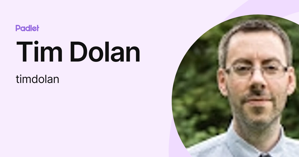 Tim Dolan (timdolan) profile | Padlet