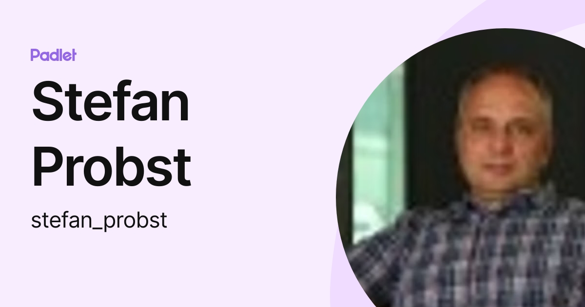 Stefan Probst (stefan_probst) profile | Padlet