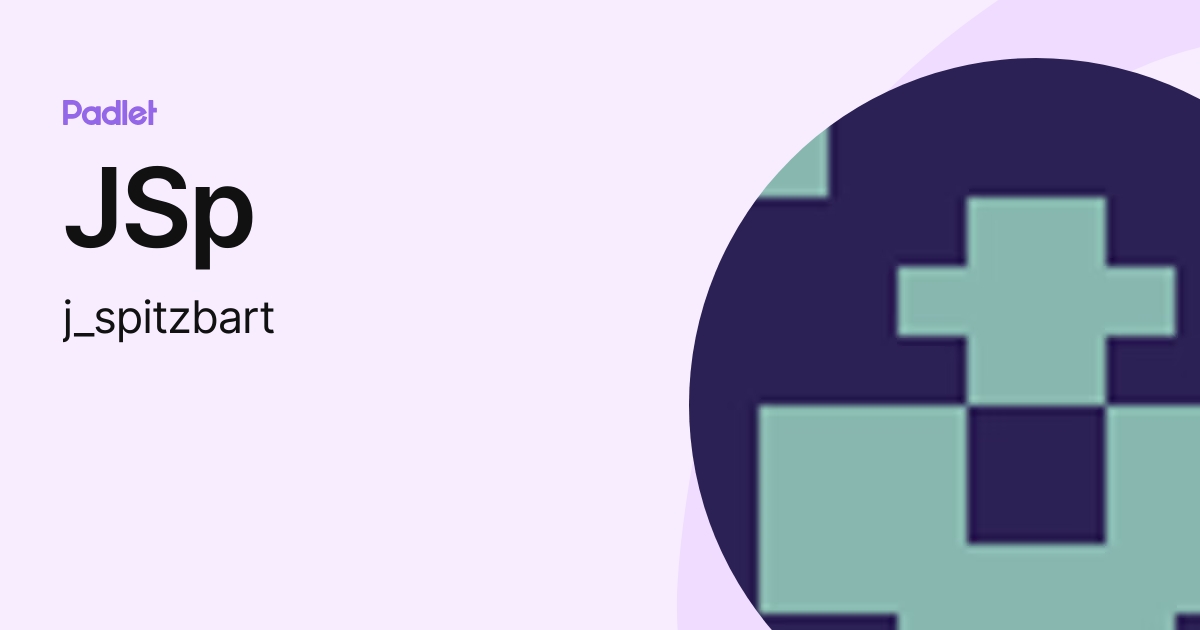 JSp (j_spitzbart) profile | Padlet