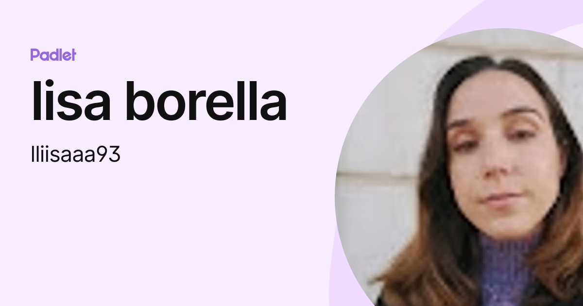 lisa borella (lliisaaa93) profile | Padlet