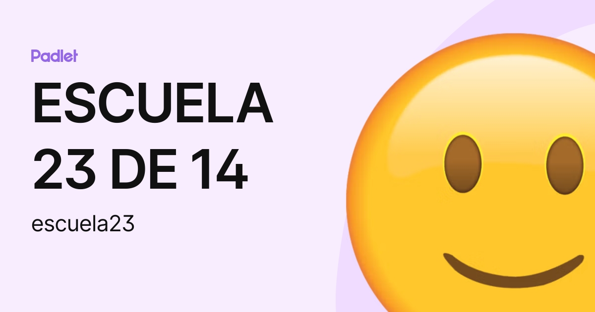 ESCUELA 23 DE 14 (escuela23) profile | Padlet