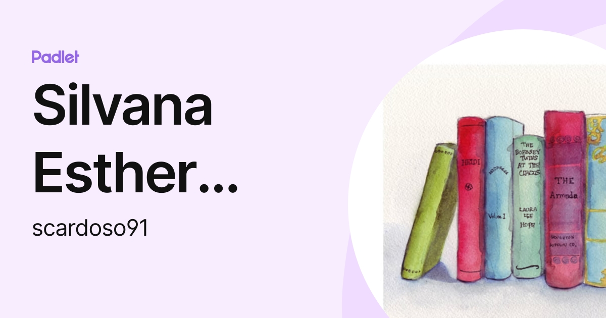 Silvana Esther Cardoso (scardoso91) perfil | Padlet
