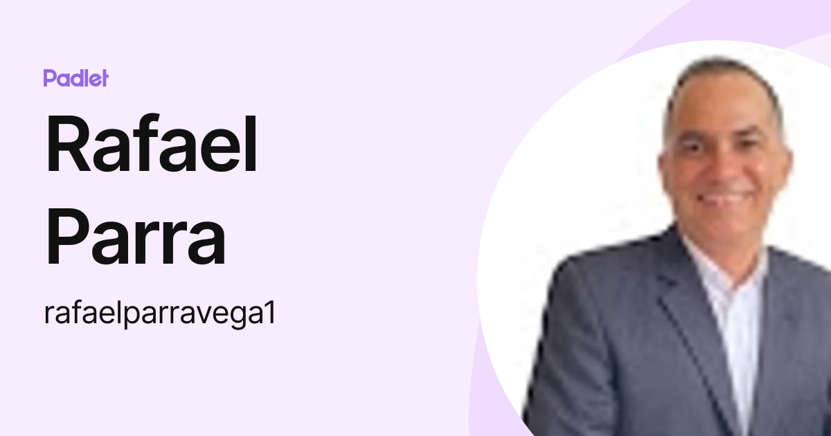 Rafael Parra (rafaelparravega1) profile | Padlet