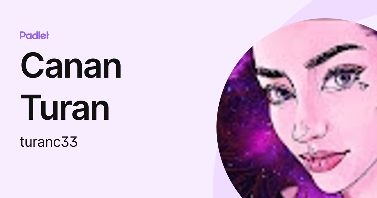 Canan Turan (turanc33) profile | Padlet