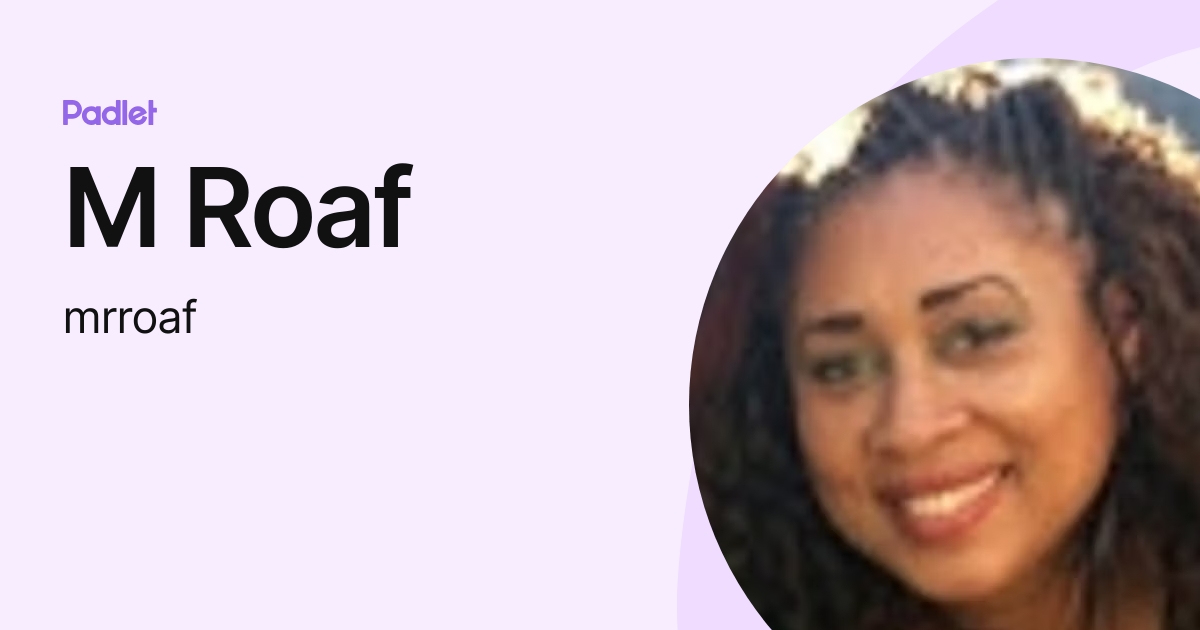 M Roaf (mrroaf) profile | Padlet
