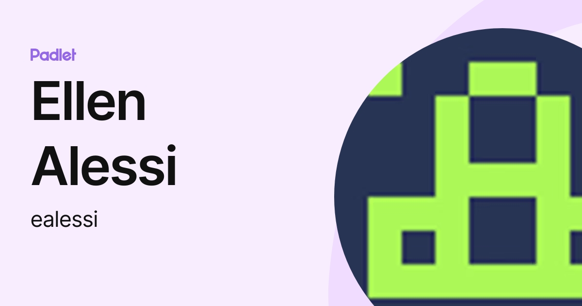 Ellen Alessi (ealessi) profile | Padlet