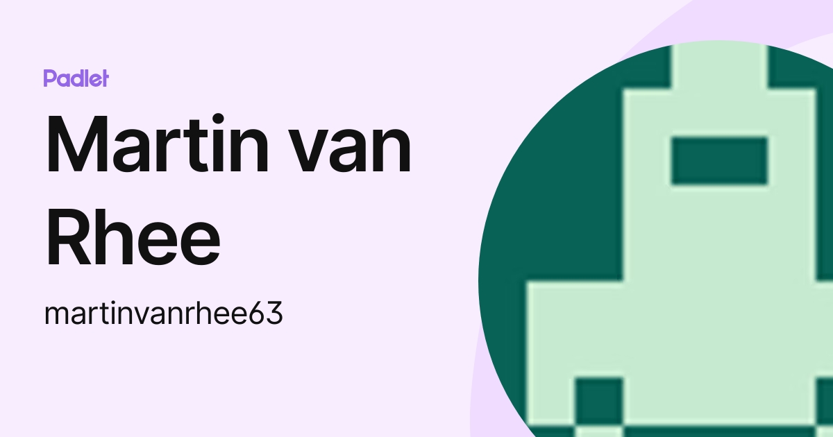 Martin van Rhee (martinvanrhee63) profile | Padlet