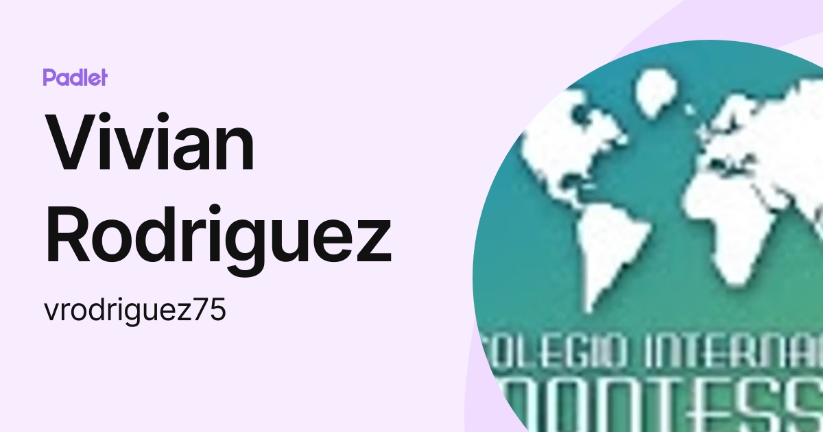 Vivian Rodriguez (vrodriguez75) profile | Padlet