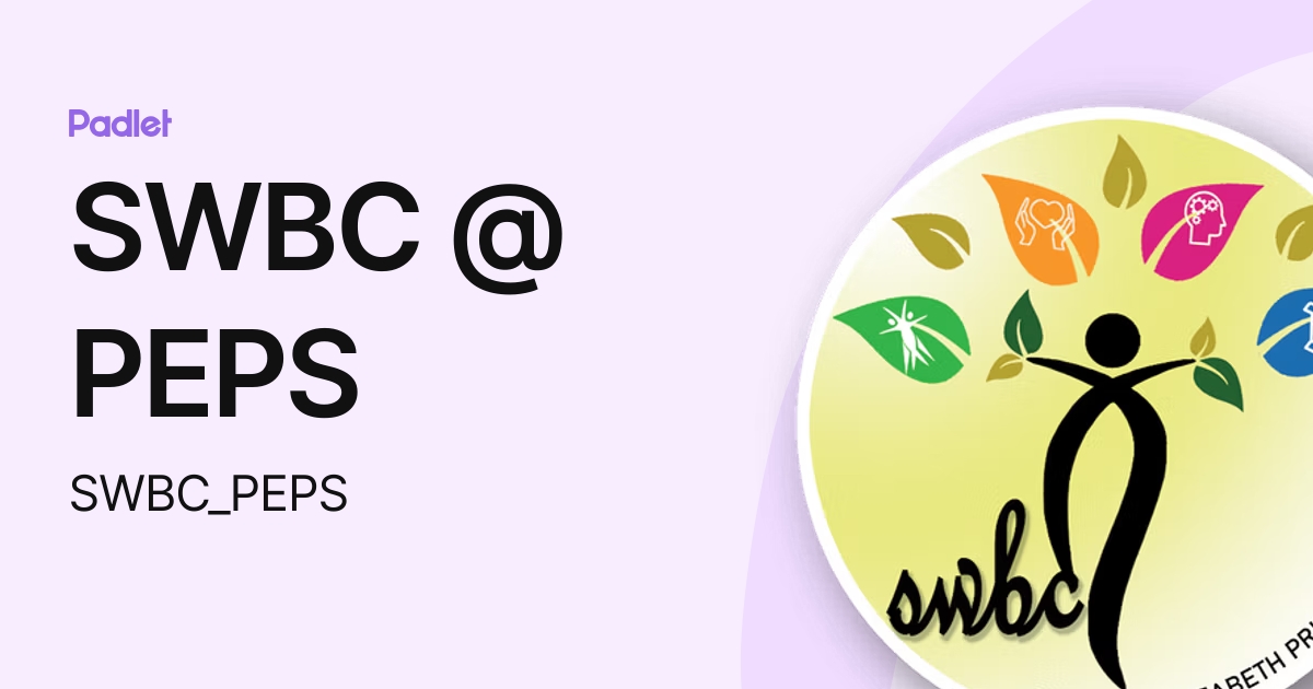 SWBC @ PEPS (SWBC_PEPS) profile | Padlet