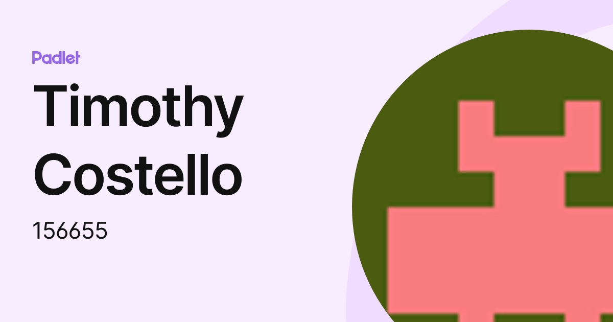Timothy Costello (156655) profile | Padlet