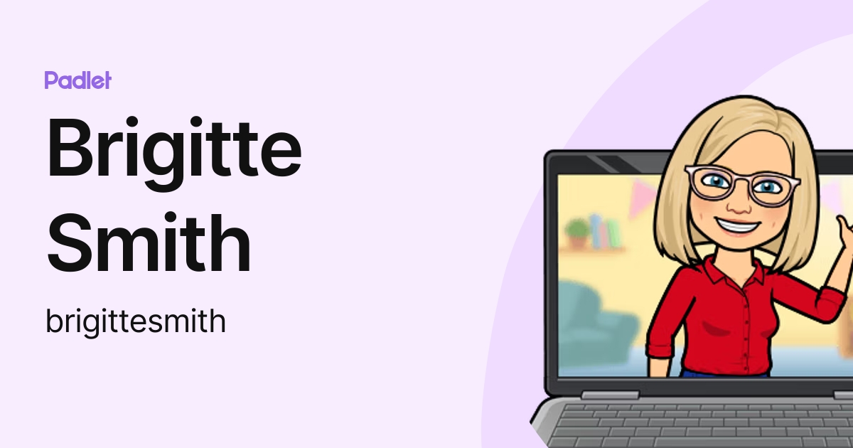 Brigitte Smith Brigittesmith Profile Padlet