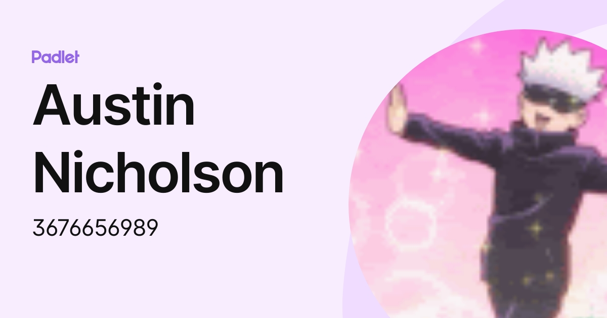 Austin Nicholson (3676656989) profile | Padlet