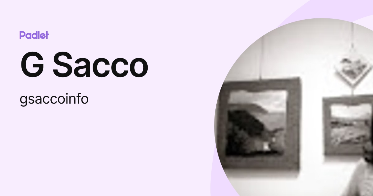 G Sacco (gsaccoinfo) profile | Padlet