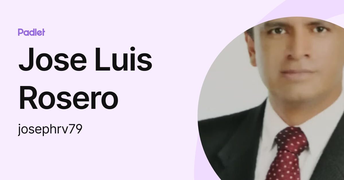 Jose Luis Rosero (josephrv79) profile | Padlet