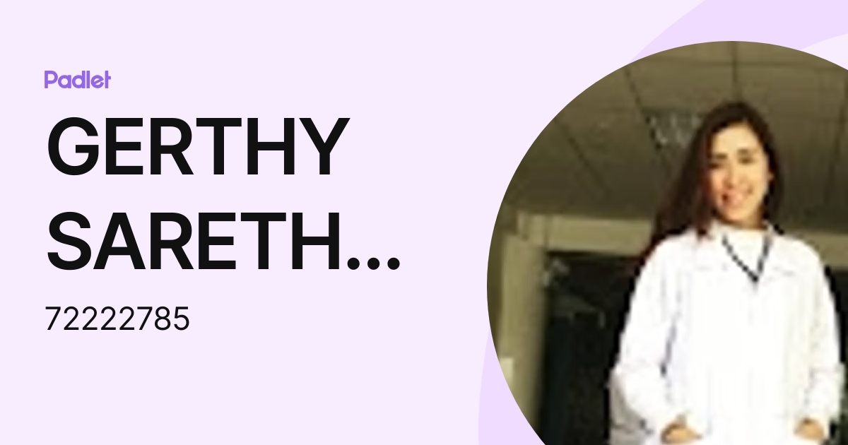 GERTHY SARETH MALPARTIDA QUISPE (72222785) profile | Padlet