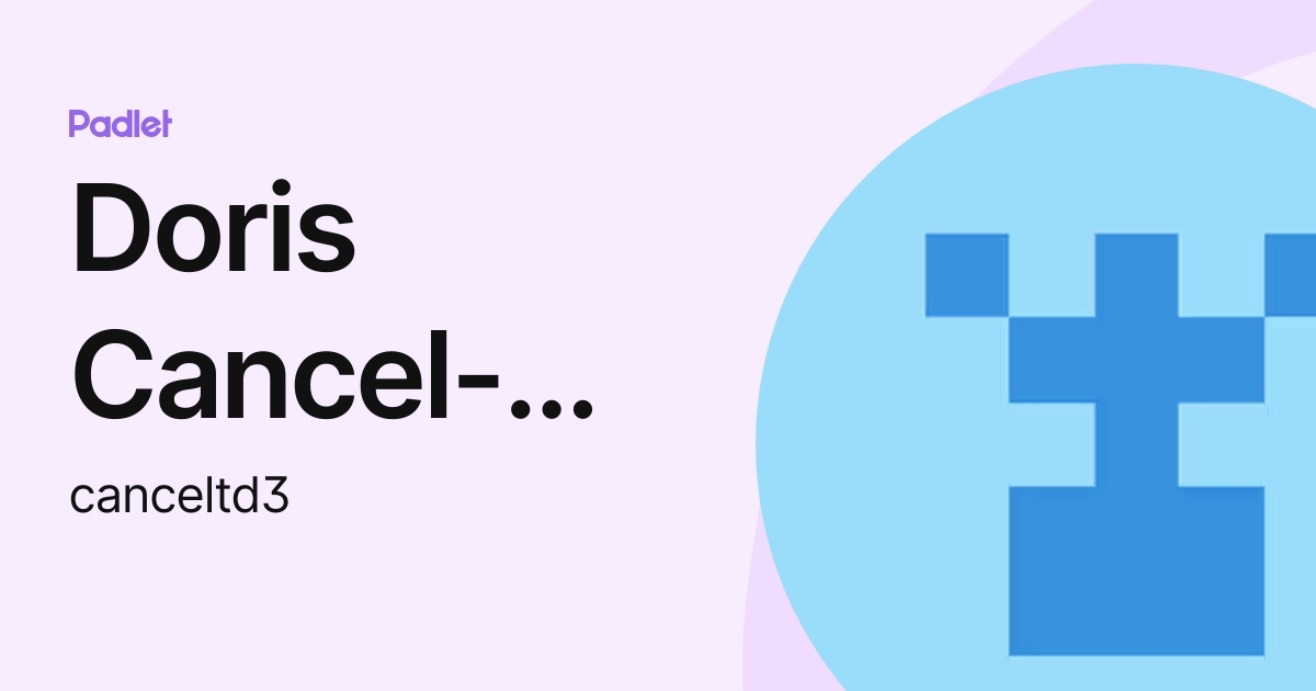 Doris Cancel-Tirado (canceltd3) profile | Padlet